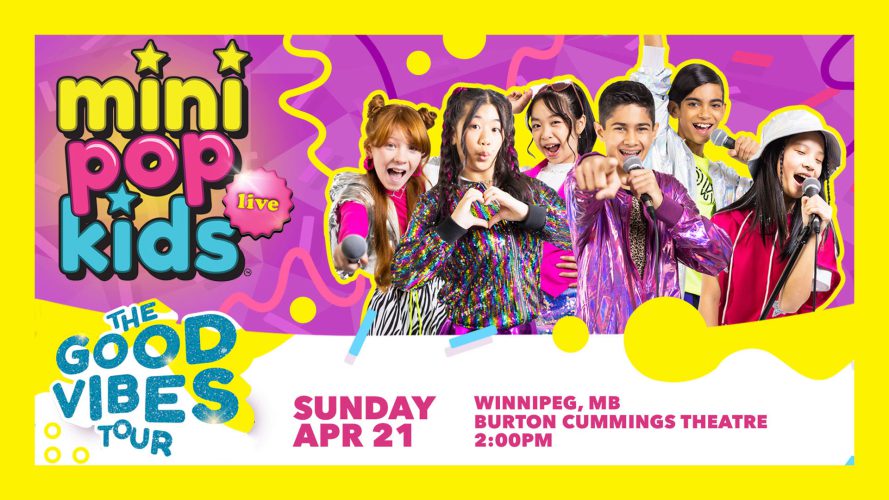 Mini Pop Kids Live Burton Cummings Theatre