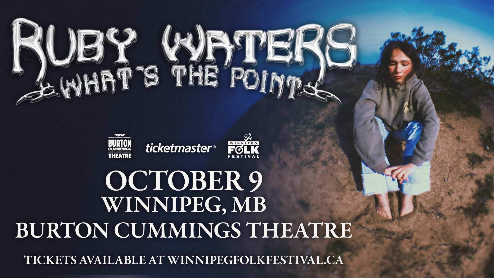 Ruby Waters - Burton Cummings Theatre Burton Cummings Theatre